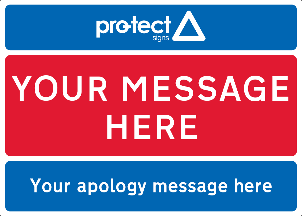 Red/White/Blue - Apology Sign - 600x450mm — Protect Signs