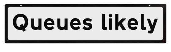 Supplementary Plate for Cone Signs - Queues Likely — Protect Signs