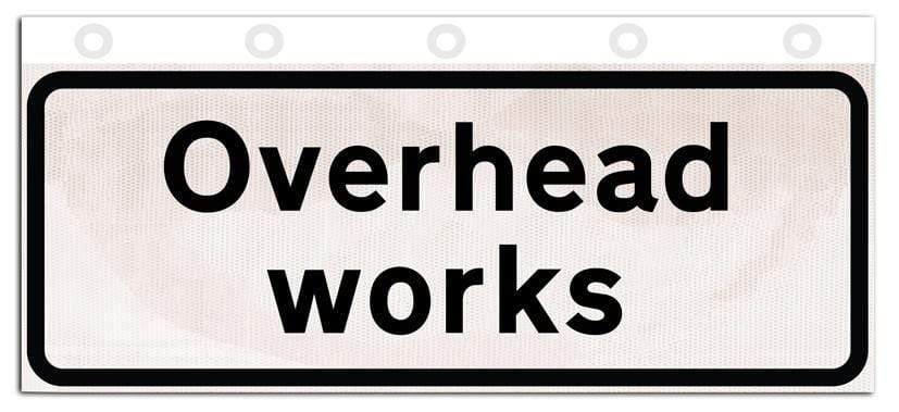 Flexible Supplementary Plate - Overhead Works — Protect Signs